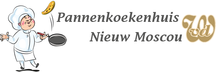 Welkom bij Pannenkoekenhuis Nieuw Moscou